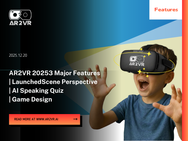 AR2VR 2025 Update: 3 Major Features Revolutionizing the Digital ...